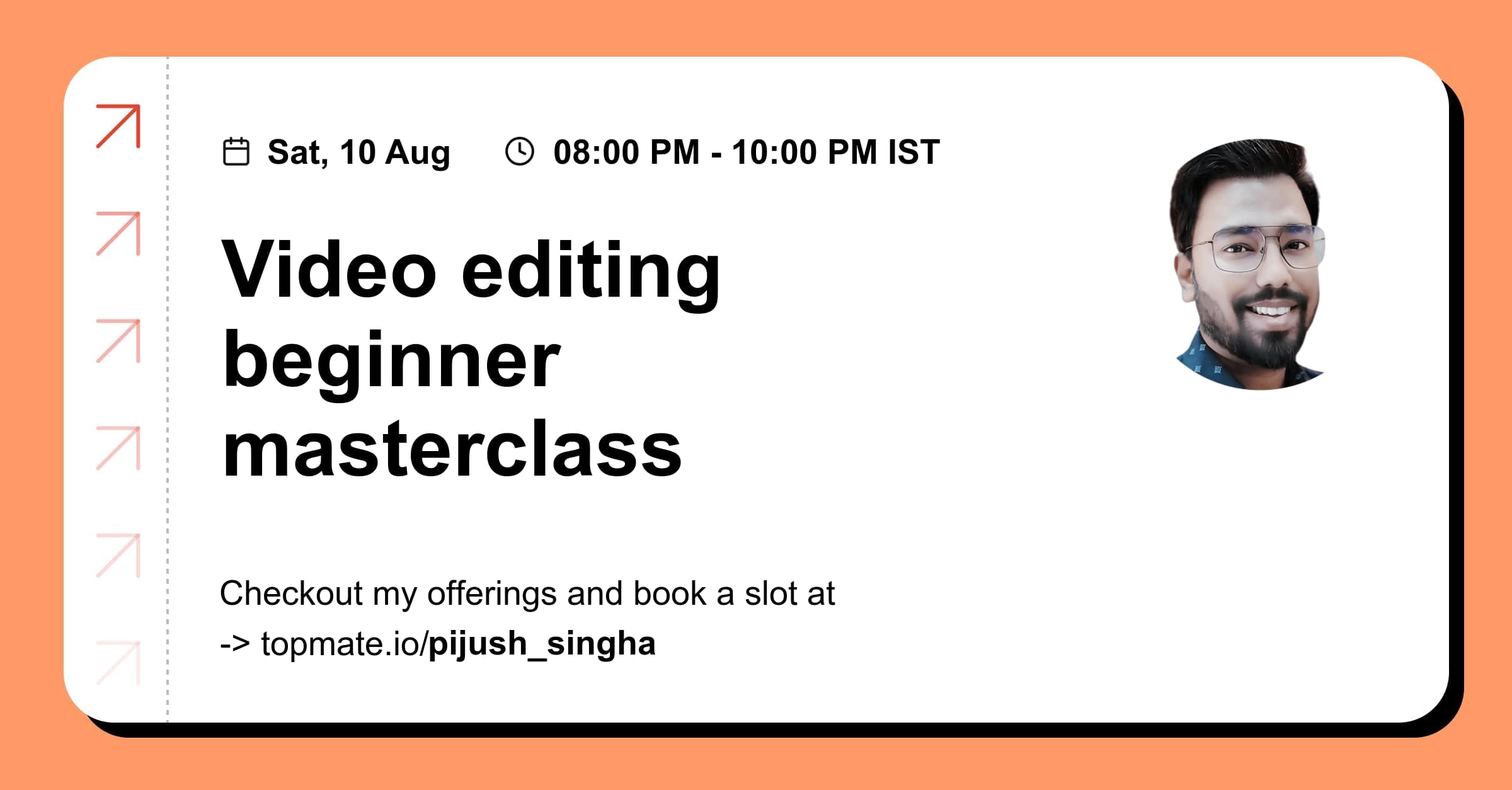 Video editing beginner masterclass with Pijush Singha